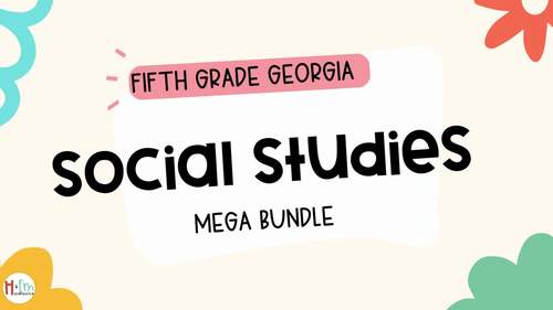 5th Social Studies Curriculum Bundle │PowerPoints │Interactive ...