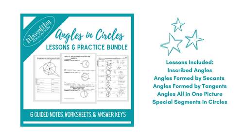 Angles in Circles Notes & Worksheets Bundle - 6 lessons by Marisa May ...