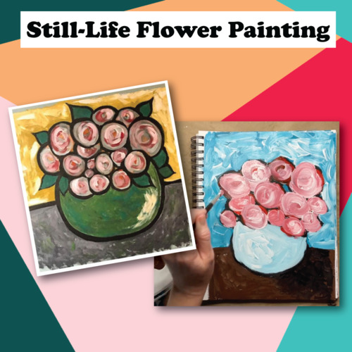 Still-Life Flower Paint with Tempera or Acrylic by Meg's Art School