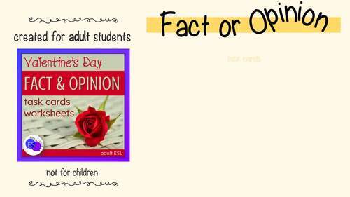 Valentine's Day FACT AND OPINION for Adult ESL by Rike Neville