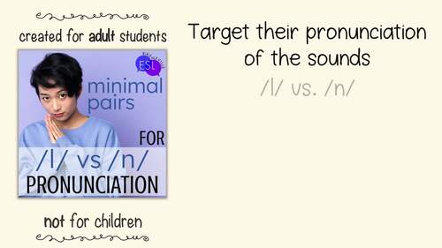 L vs. N Minimal Pairs – Pronunciation Presentation & Activities for ...