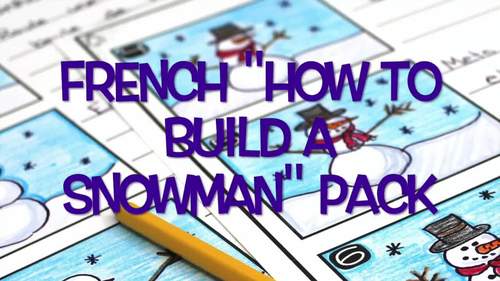 FRENCH Winter Snowman Literacy Activities (Faisons un bonhomme de neige)