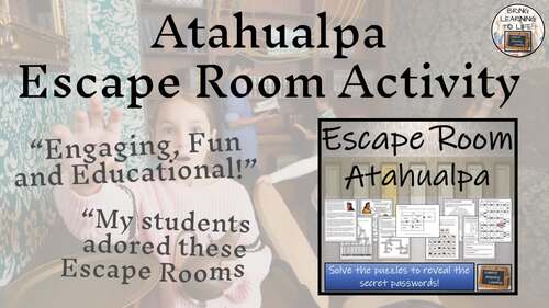 Atahualpa of the Inca Empire Escape Room | Social Studies & History ...