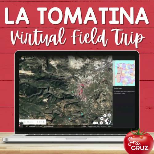 La Tomatina Activities Google Earth Virtual Field Trip Tour (ENGLISH ...