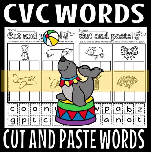 cvc words cut and paste the letters by Silviya V Murphy | TpT