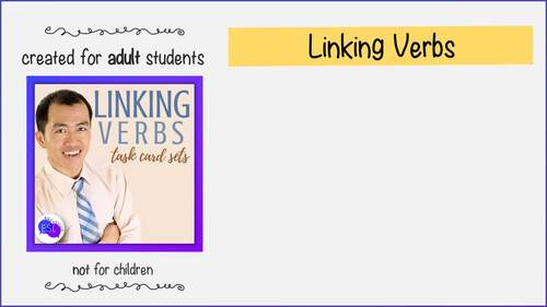 Linking Verbs for Adult ESL Grammar - TASK CARDS by Rike Neville
