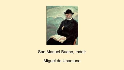 San Manuel Bueno, mártir de Miguel de Unamuno con preguntas by MrSpanish