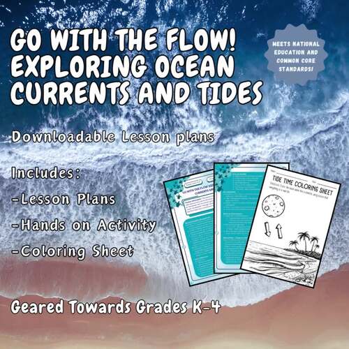 Go with the Flow! Exploring Ocean Currents and Tides Activity for ...