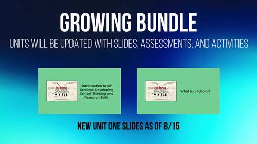 AP Seminar (Full Year Cumulative Bundle: Units 1 & 2 + Mini Performance ...