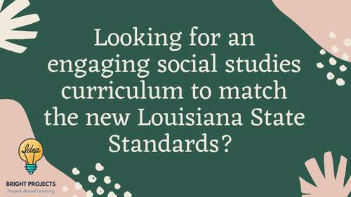 Louisiana Social Studies Curriculum- Unit One- My Home, Louisiana