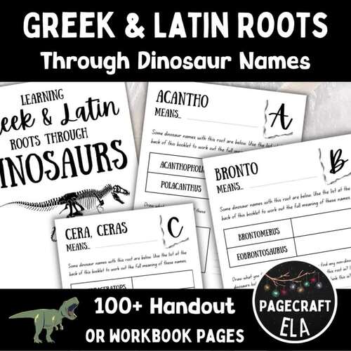 Learn Greek and Latin Roots Through Dinosaur Names to Engage and Motivate