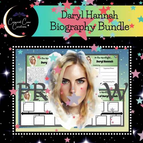 Daryl Hannah Biography: Informational Text, Bio & Timeline Graphic ...