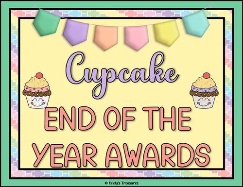 Cupcake End of the Year Student Awards by Cindy's Treasures | TPT