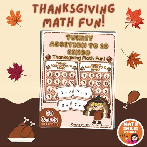Turkey Addition to 10 Bingo (4x4) | Thanksgiving Math Game | K-1st Grade
