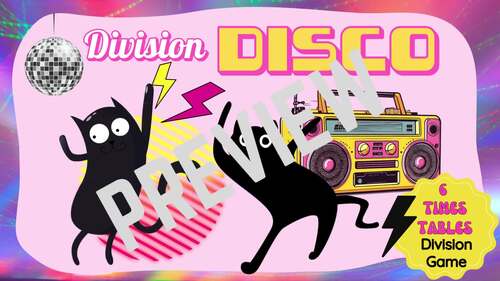 Division Disco Fact Fluency Game for the 6 Times Tables | TPT