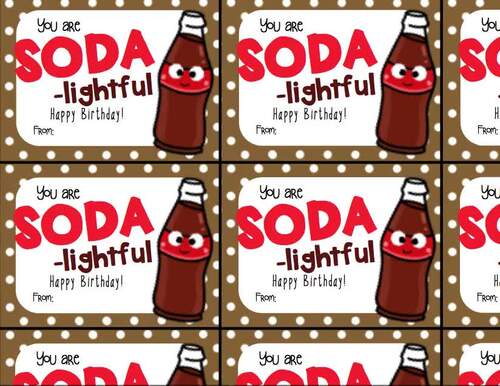 Cola (Coke/ Soda) Birthday Gift Tag- You are SODA-lightful! Happy Birthday!