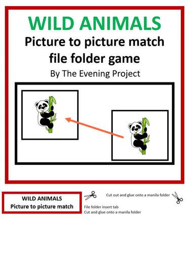 WILD ANIMALS MATCH FILE FOLDER GAME FOR KINDERGARTEN AND SPEC. EDU.