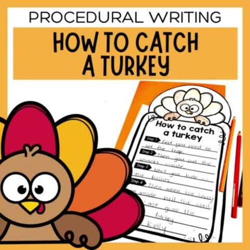 How to Catch a Turkey | Thanksgiving Writing | STEM Activity & Procedure