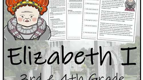Queen Elizabeth I Close Reading Comprehension Activity | 3rd Grade ...