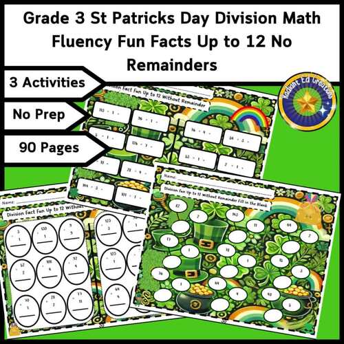 Grade 3 St Patricks Day Division Math Fluency Fun Facts Up to 12 No ...