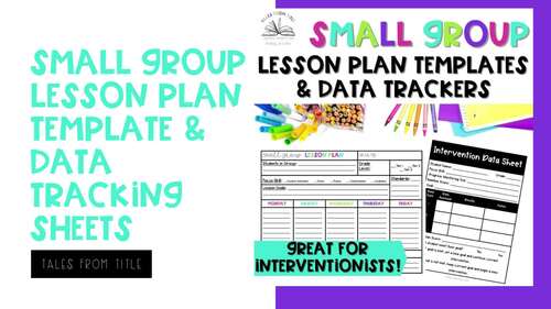 Intervention & Small Group Lesson Plan Templates & Data Tracking ...