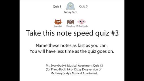 Mr. Everybody's Speed Quiz 3 (treble clef) by Myles Feltenberger