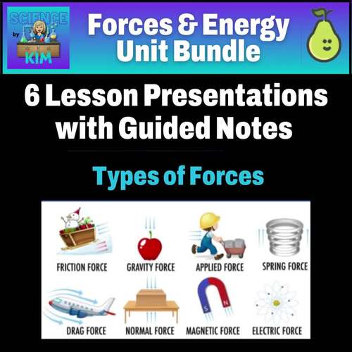 Forces & Energy Unit Google Slides with Pear Deck & Guided Notes