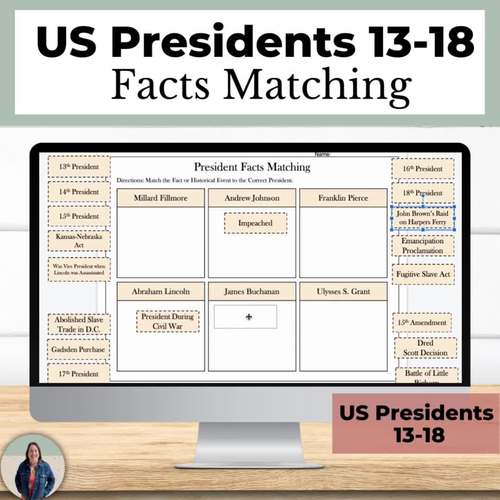 US Presidents 13-18 Matching Activity for American History and US ...