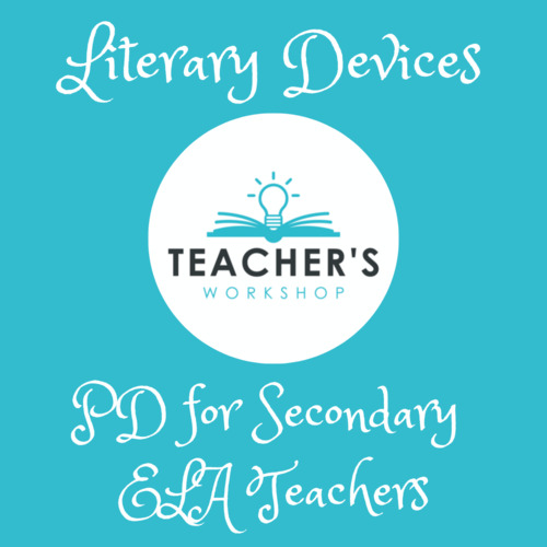 Literary Devices | ELA Professional Development Course | TPT