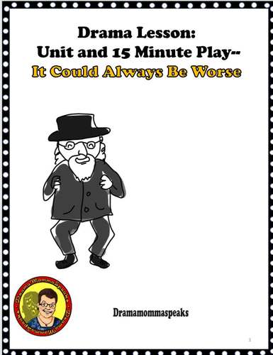 Comedy Play Script and Unit | It Could Always Be Worse Jewish Folk Tale