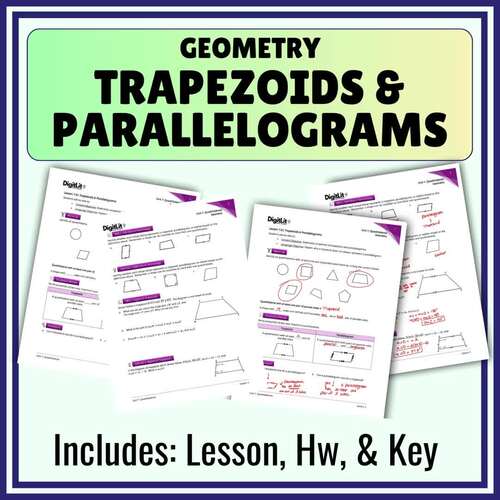 Trapezoids & Parallelograms Guided Notes & Worksheets | 9th-11th Grade ...