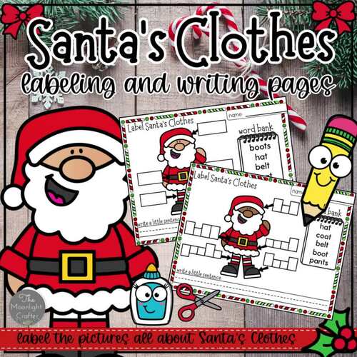 Santa Labeling | Labeling a Picture | Kindergarten Writing Workshop ...