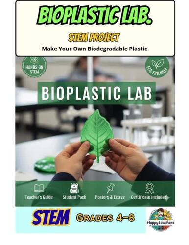 STEM Project: Bioplastic Lab | Make Biodegradable Plastic | Earth Day ...