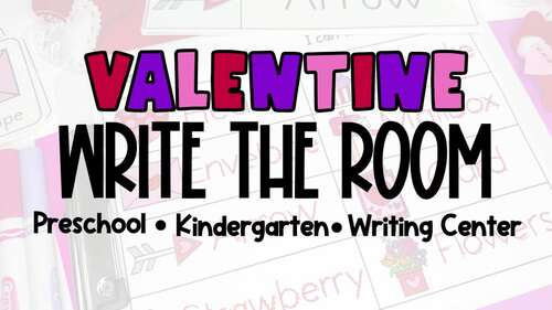 Valentine's Day Write the Room Preschool & Kindergarten Writing Center ...