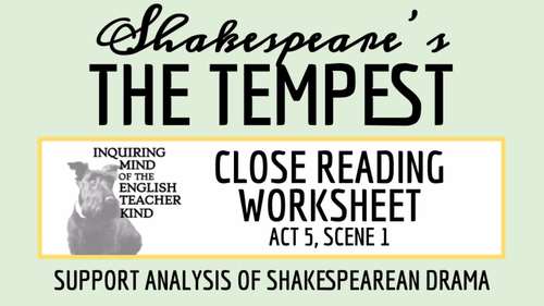 The Tempest Act 5 Scene 1 Close Reading Worksheet (Printable) | TPT