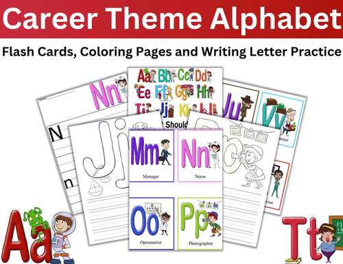 Career-Themed Alphabet Flashcards, Coloring Pages & Writing Practice