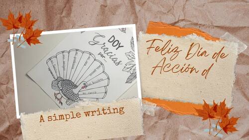 El Día de Acción de Gracias Writing Activity: Doy Gracias by SinginSeñorita