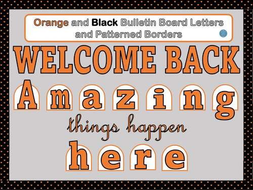 School Colors: Orange and Black Bulletin Board Letters and Borders