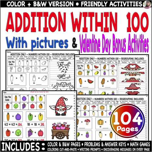 Addition Within 100 With Pictures Valentine Practice Worksheets + Bonus ...