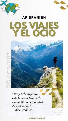 AP Spanish – Los viajes y el ocio (Práctica Integral). | TPT