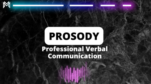 Professional Verbal Communication-Prosody by Mitas Gold | TPT