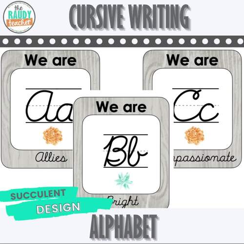 Cursive Writing Alphabet Posters | SEL | Succulent Design by The Raudy ...