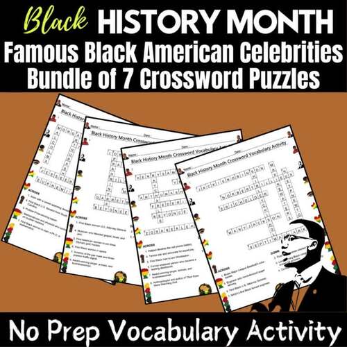 Black History Month Famous African American Leaders Crossword 7 Puzzles ...