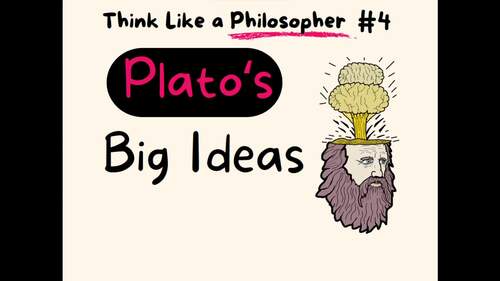PLATO'S BIG IDEAS: FOR KIDS - Think Like a Philosopher #4 | TPT