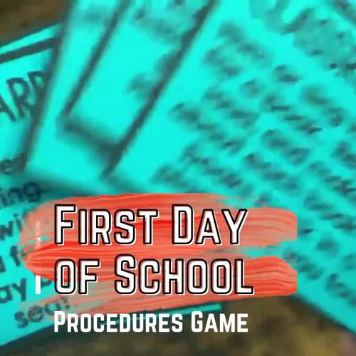 First Day of School Procedures Game for Middle School by Distinguished ...