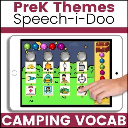 PreK Themes CAMPING | Digital Cariboo - Speech-i-Doo CAMPING Vocab