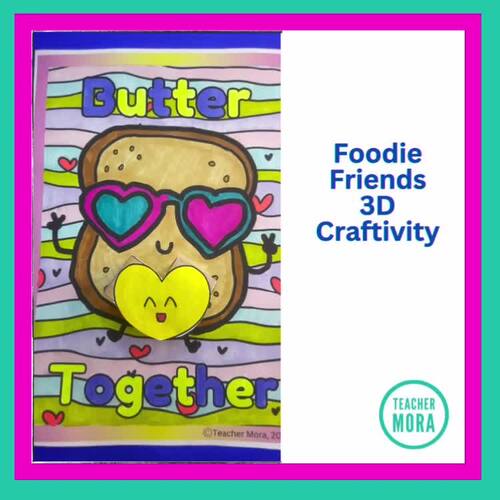 3D Foodie Friends Craftivity - Besties Craft - Food craft by Teacher Mora