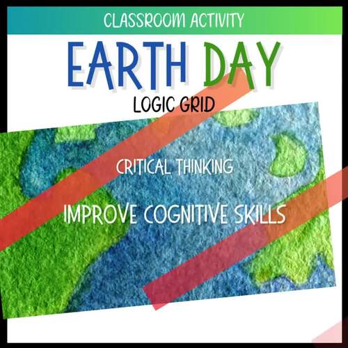 Earth Day Logic Grid, Elementary Middle School Earth Day Activity