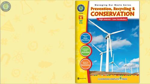 Prevention, Recycling & Conservation Gr. 5-8 by Classroom Complete Press