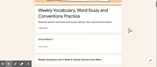 Grade 5 MyView Literacy Unit 4 Week 5 Google Forms, Assessment Practice